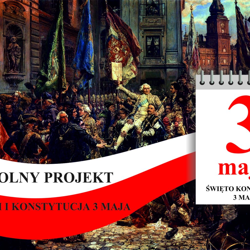 Młodzi i Konstytucja 3 Maja - Szkoła Podstawowa w Mogielnicy